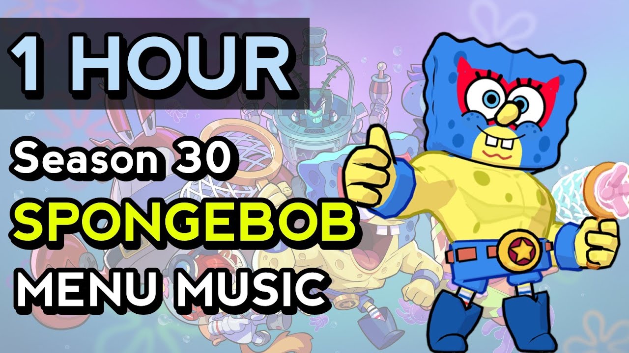 1 hour brawl stars spongebob menu music - Youtube Kids
